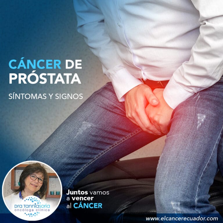Cáncer De Próstata Síntomas Y Signos Dra Tannia Soria Oncóloga